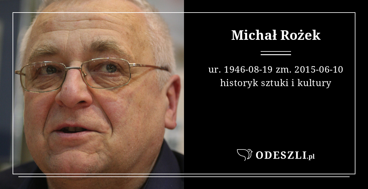 Michał Rożek - Miejsca Pamięci | Odeszli.pl