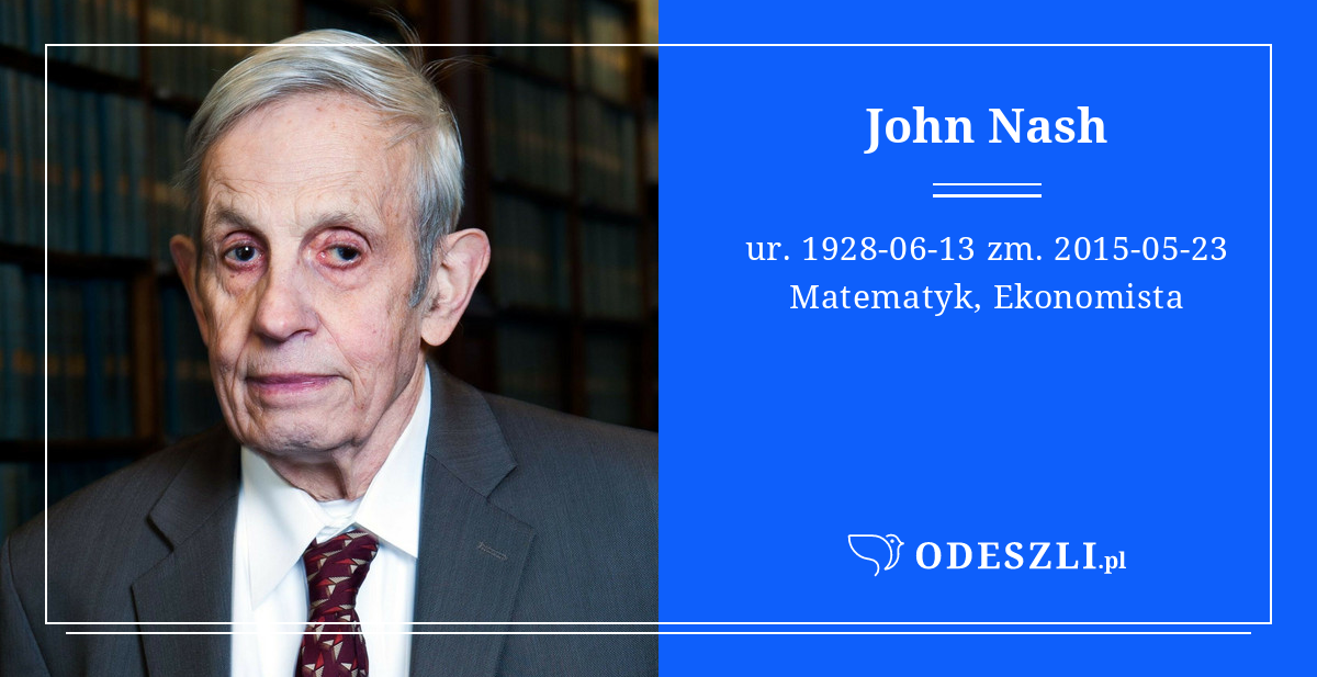 John Nash - Miejsca Pamięci | Odeszli.pl