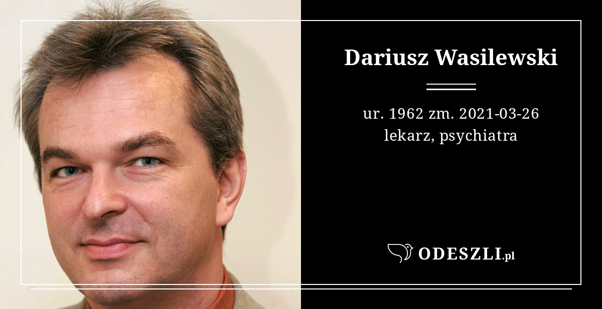 Dariusz Wasilewski - Miejsca Pamięci | Odeszli.pl